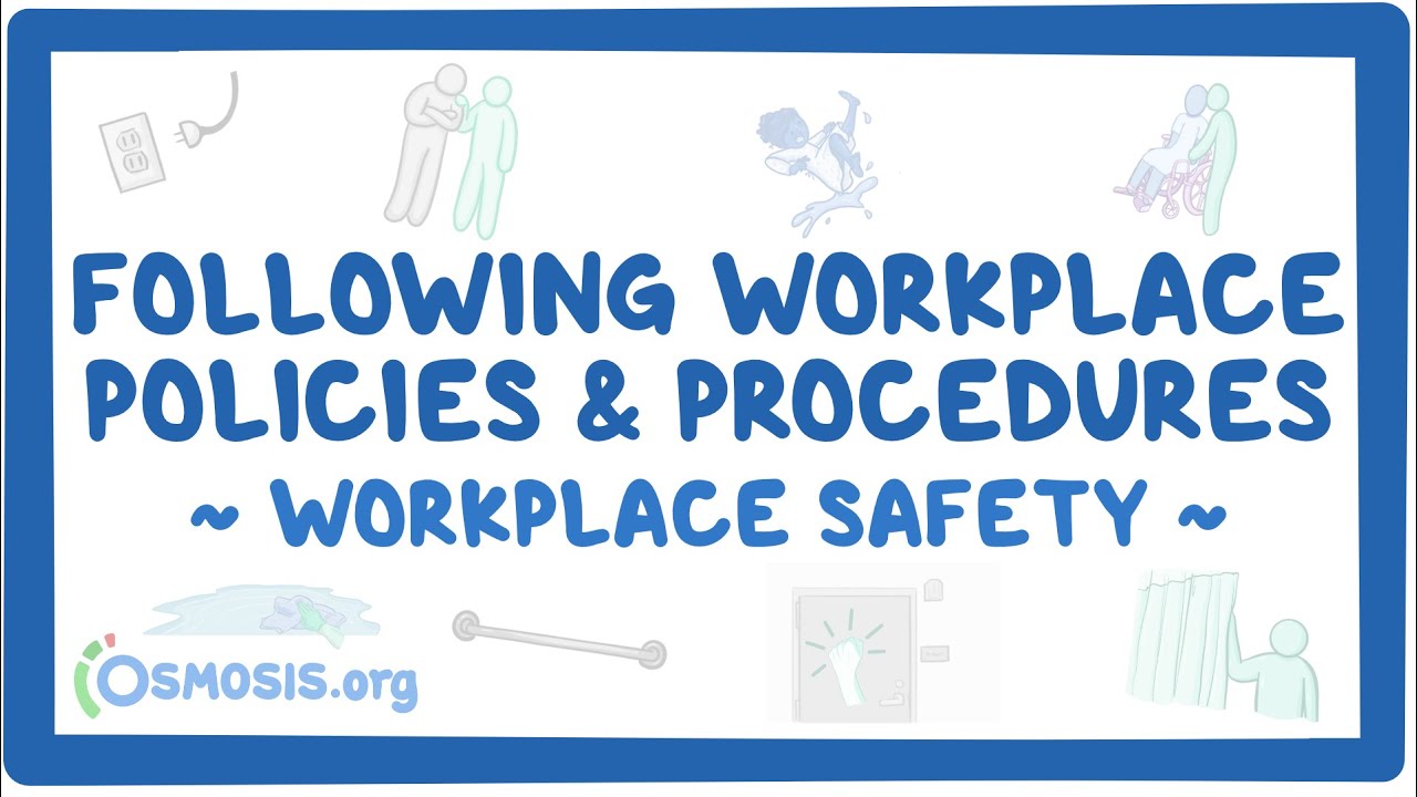 Workplace safety: Following workplace policies and procedures: Video ...