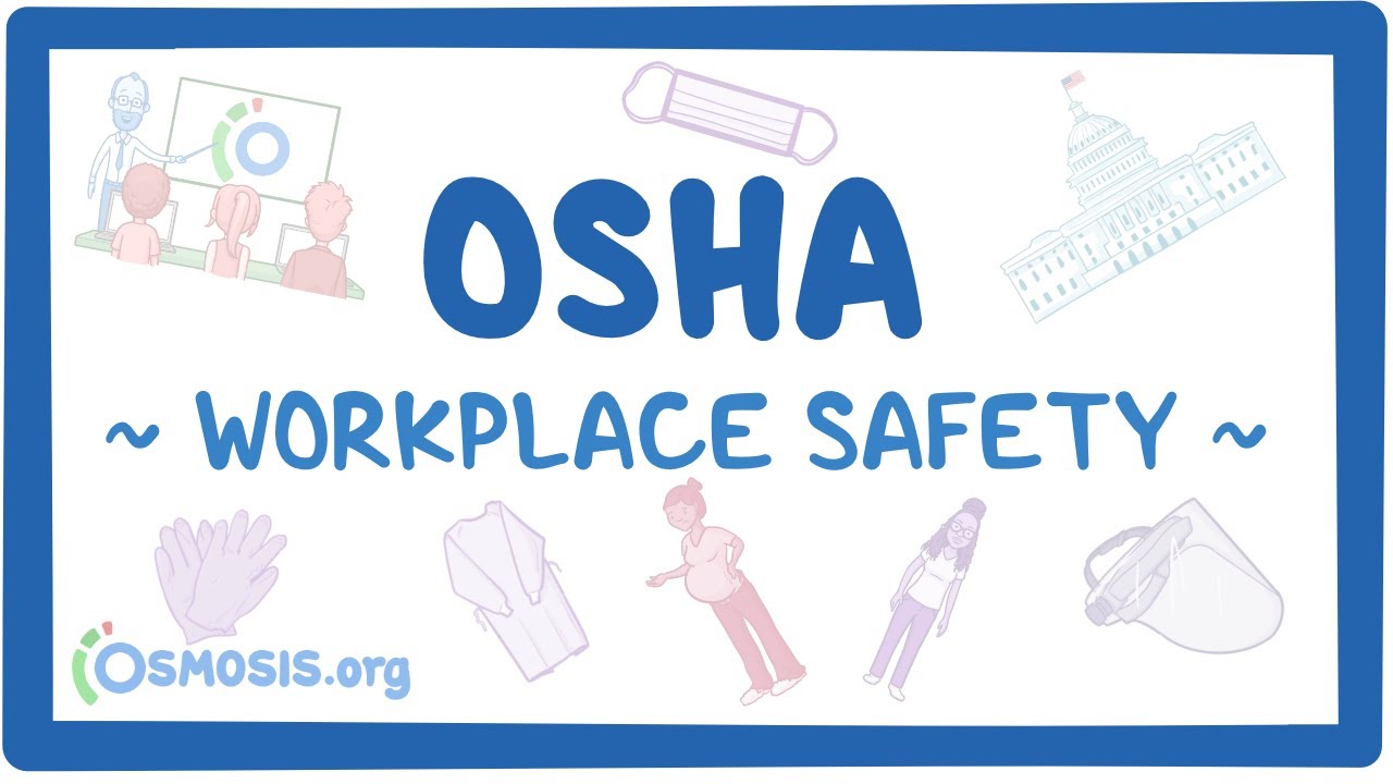 Workplace safety: OSHA: Video, Causes, & Meaning | Osmosis
