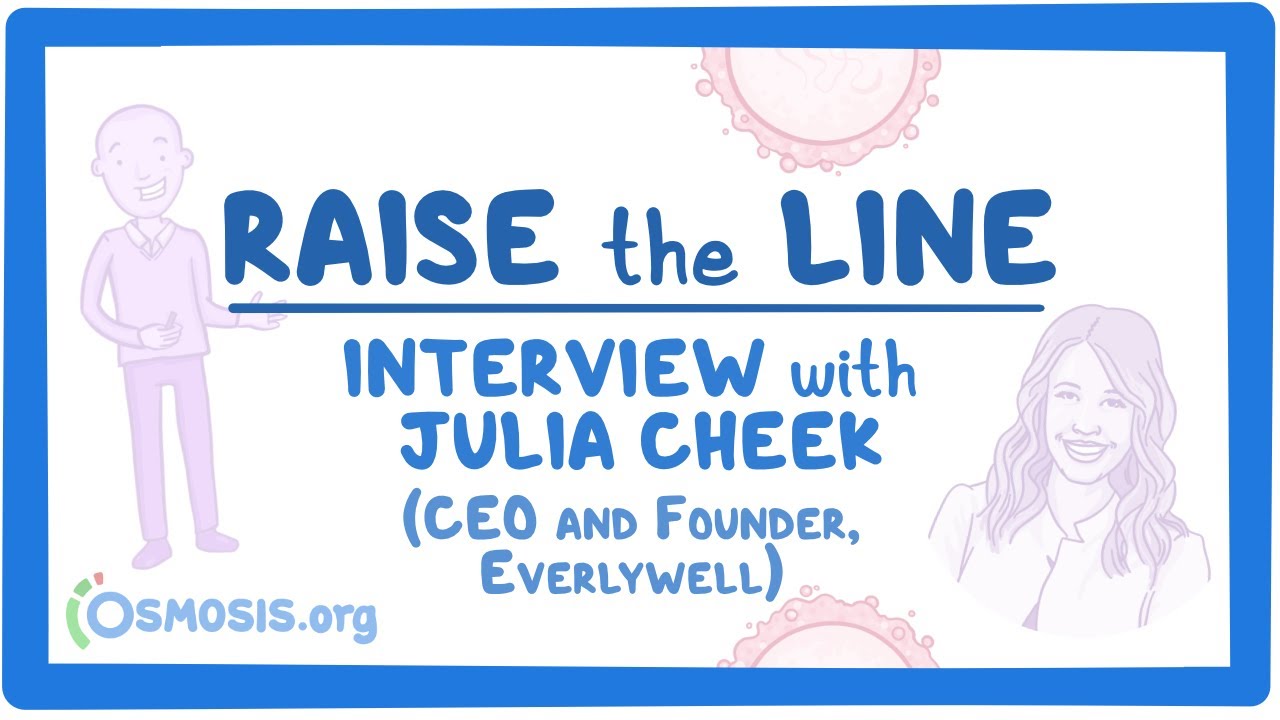 Julia Cheek: CEO and Founder of Everlywell (Raise the Line) | Osmosis