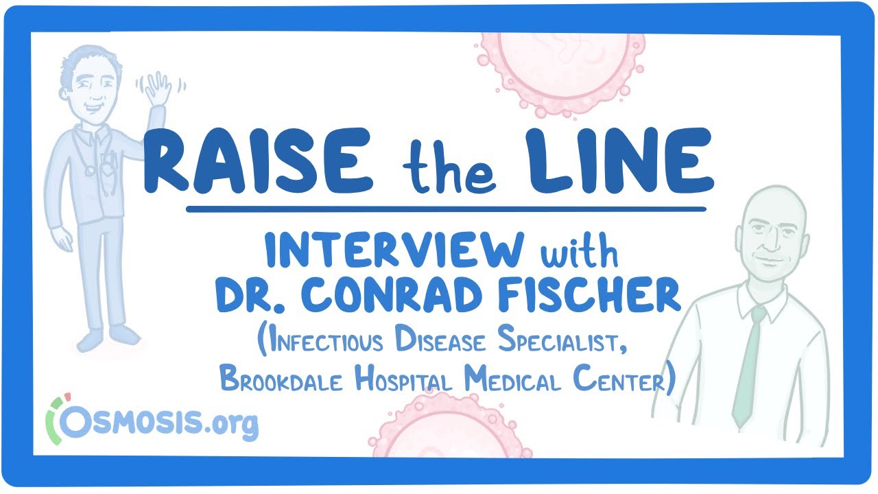 Dr. Conrad Fischer: Infectious Disease Specialist (Raise the Line ...