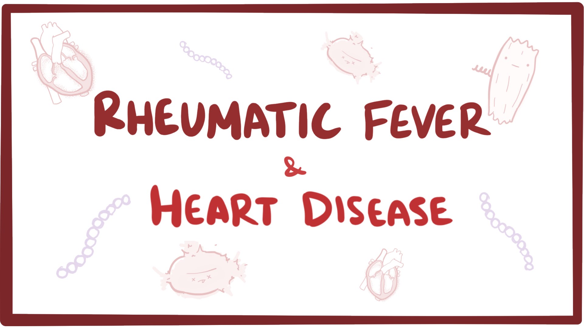 Rheumatic heart disease - Osmosis Video Library